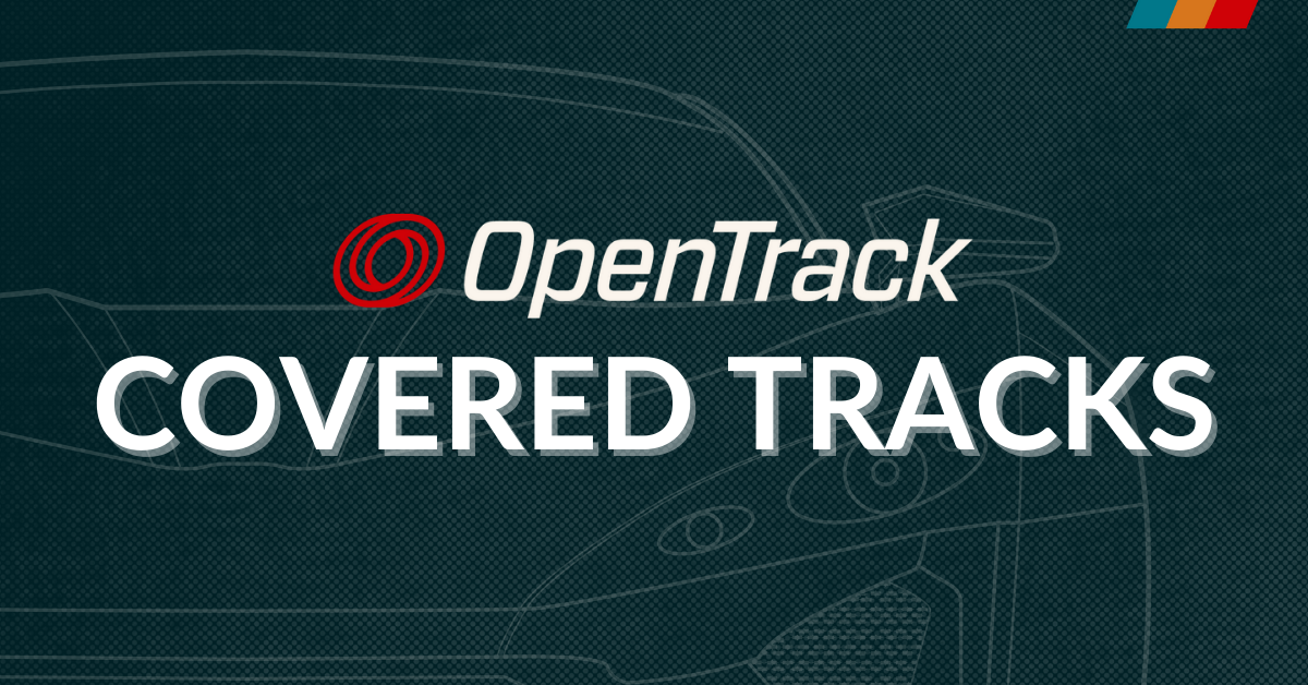 OpenTrack | Covered Tracks & Track Guides